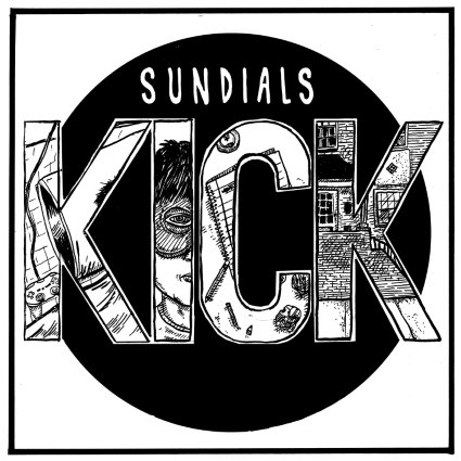 Sundials – ‘Kick’ EP review | Spectral Nights - alternative music ...